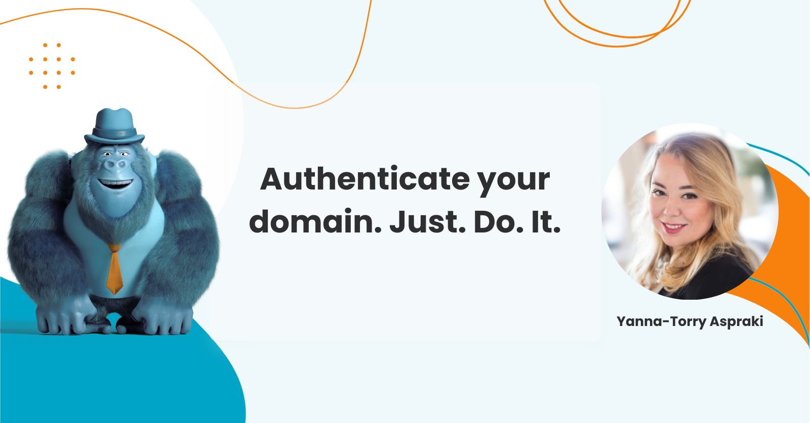 Authenticate your domain. Just. Do. It. - Usebouncer