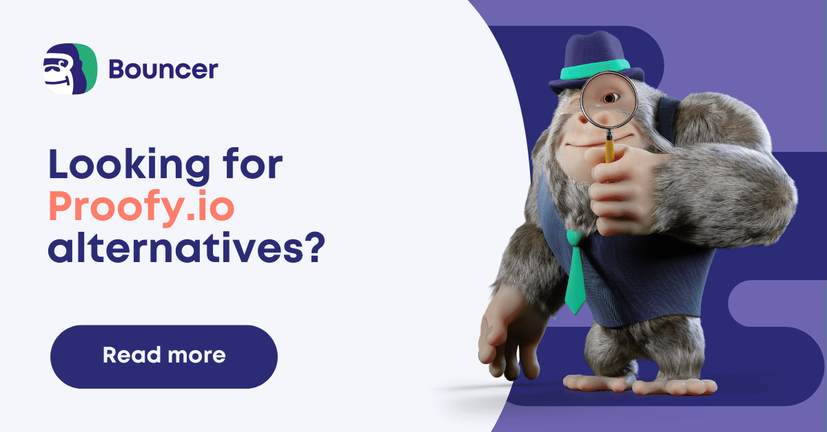 Bouncer: Best Proofy.io Alternative